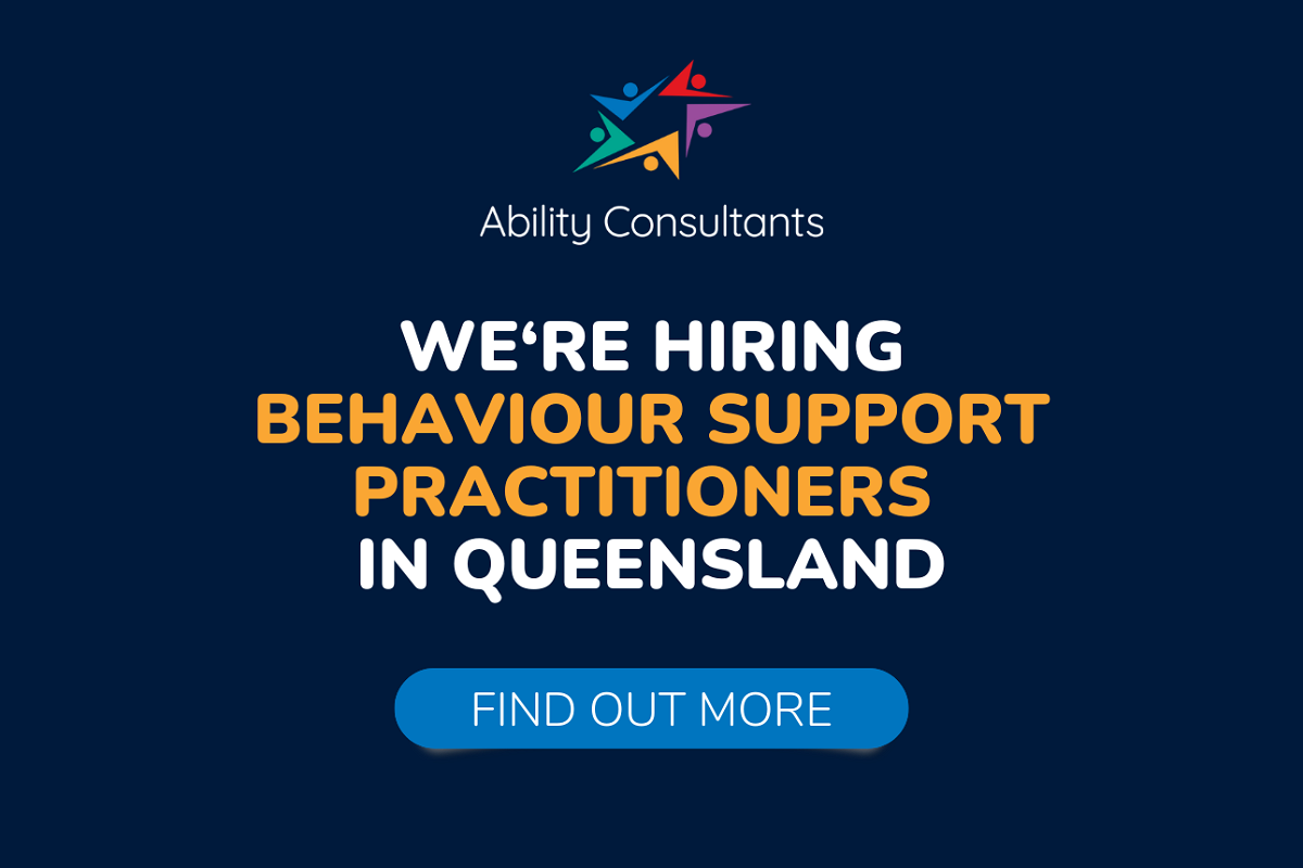 Behaviour support practitioner jobs in Queensland | Find them here! | Blog | Ability Consultants